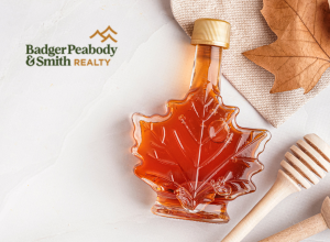 Make Time for Maple Weekend in Maine | Badger Peabody & Smith Realty